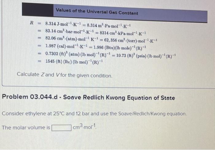 Solved Values of the Universal Gas Constant R=8.314 | Chegg.com