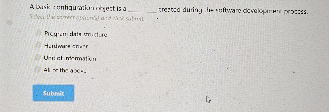A basic configuration object is a q, ﻿created during | Chegg.com