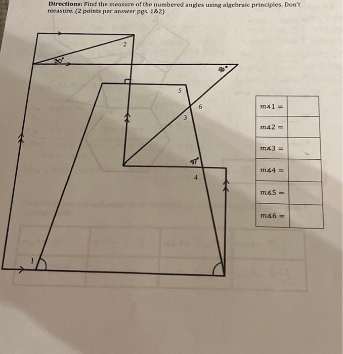 Directions: Find the measure of the numbered angles | Chegg.com