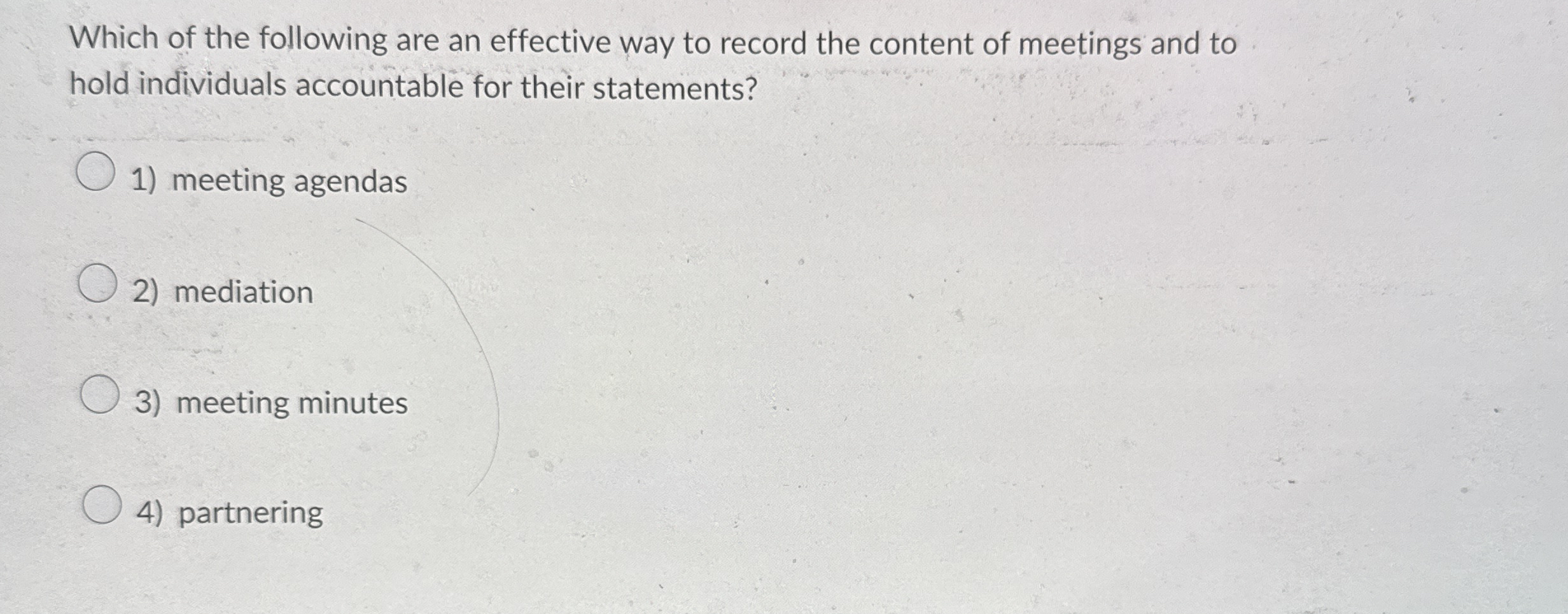 Solved Which of the following are an effective way to record | Chegg.com