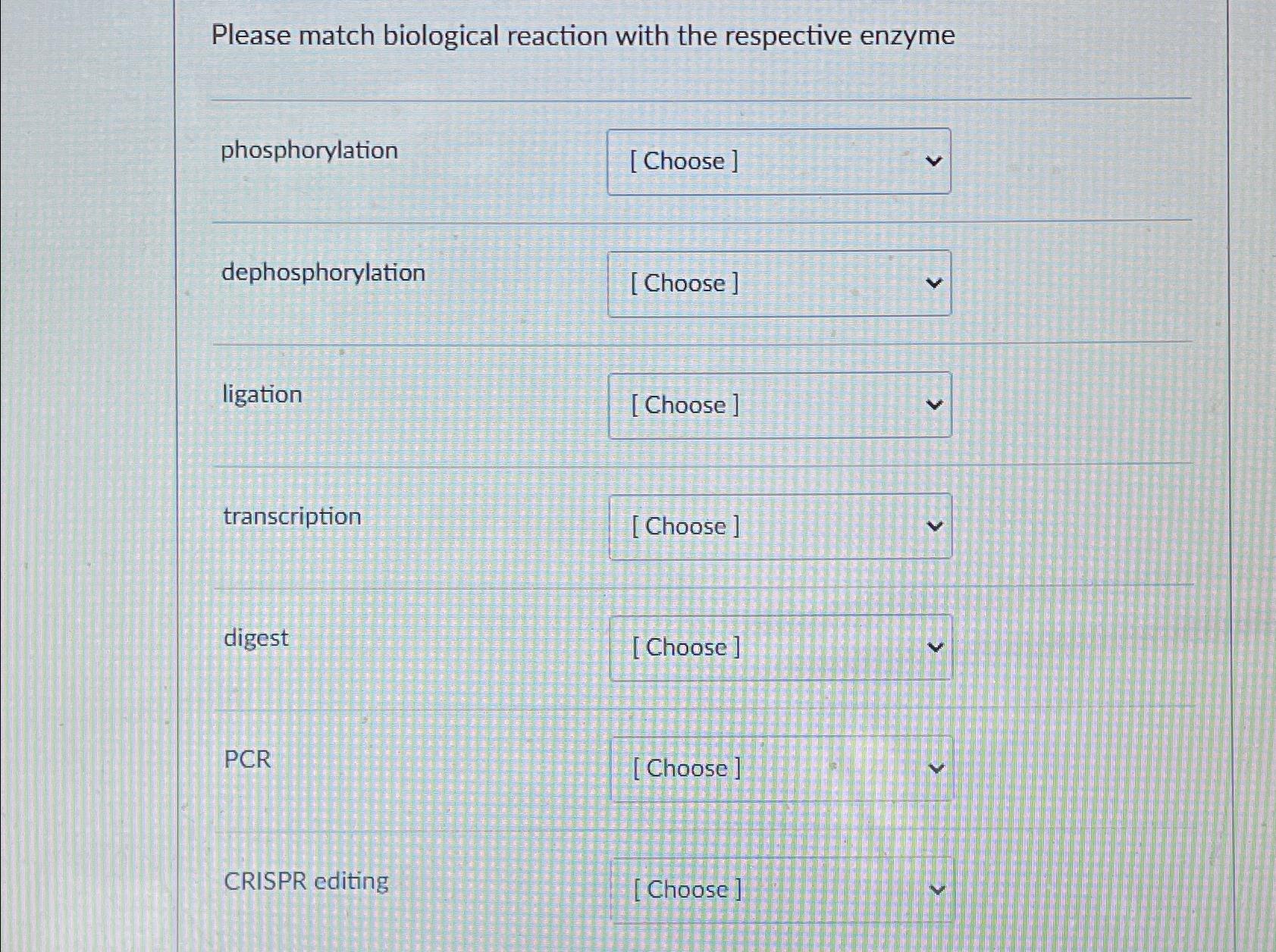 Solved Please match biological reaction with the respective | Chegg.com
