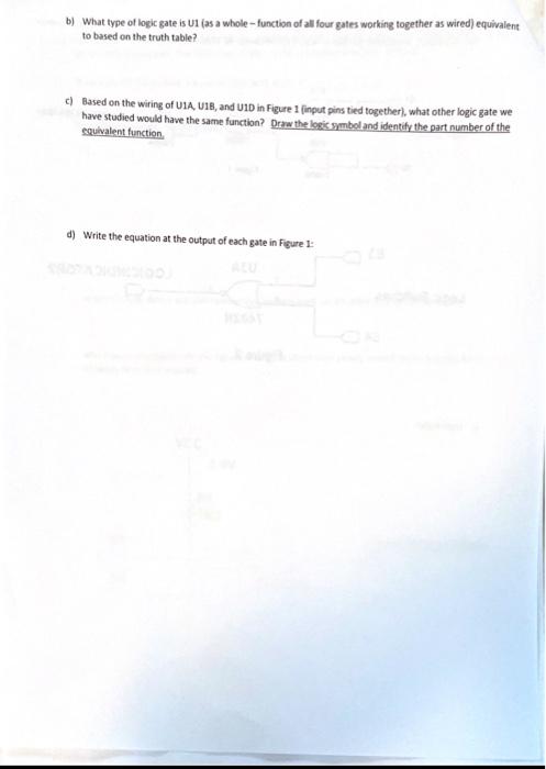 Solved 4) Wire the 7400IC and 7402NC as shown in Figure 1 | Chegg.com