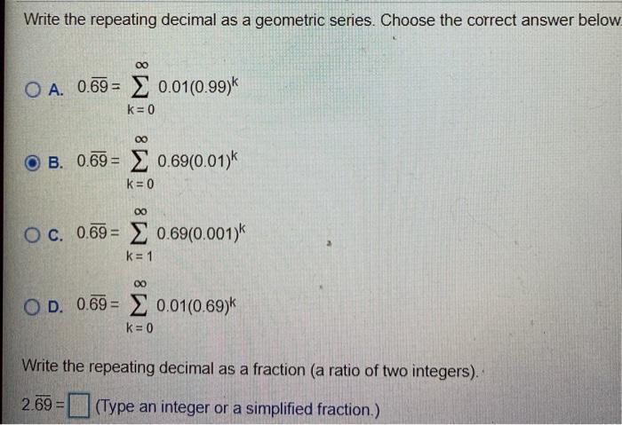 Solved Write the repeating decimal as a geometric series. | Chegg.com