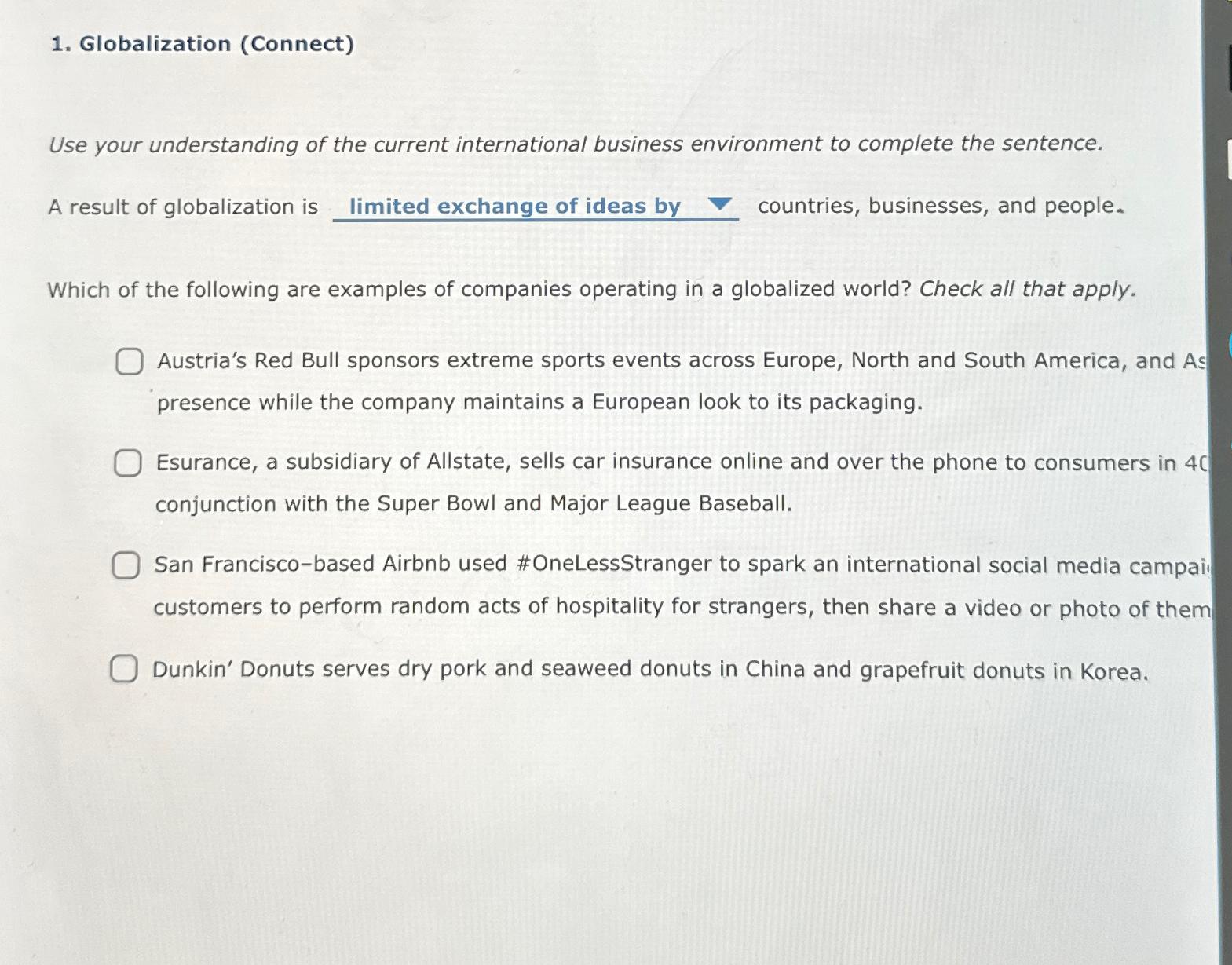 Solved Globalization (Connect)Use your understanding of the | Chegg.com