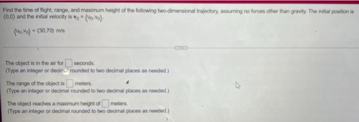 Solved Find the time of flight, range, and maximum height of | Chegg.com