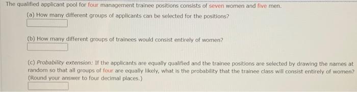 Solved The qualified applicant pool for four management | Chegg.com