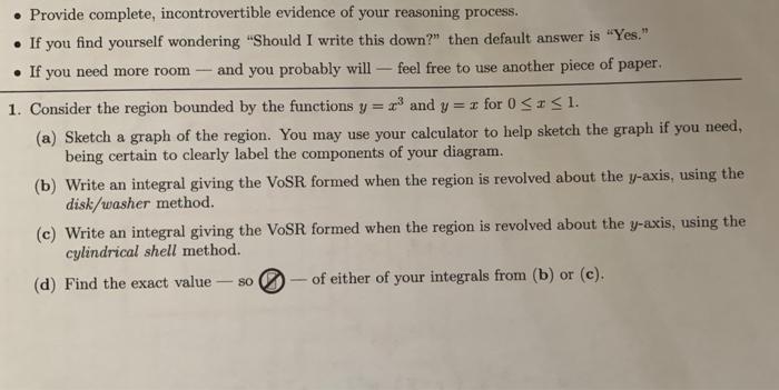 Solved • Provide complete, incontrovertible evidence of your | Chegg.com