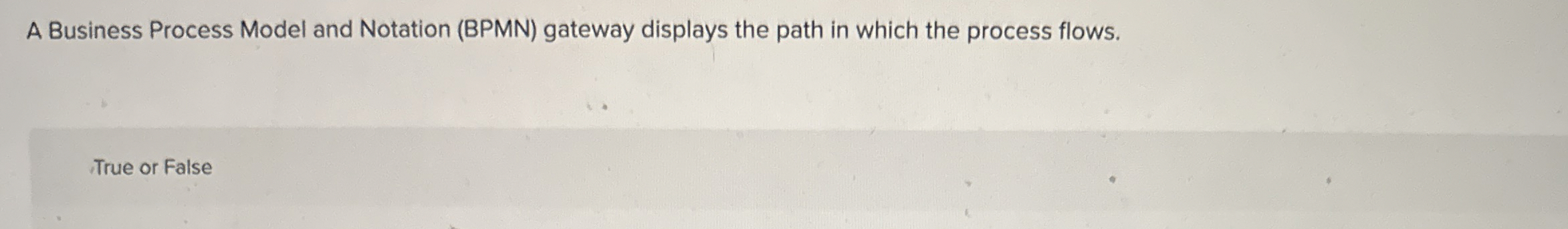 Solved A Business Process Model and Notation (BPMN) ﻿gateway | Chegg.com