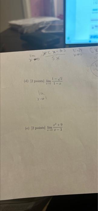 Solved Limx→11−x1−x Limx→3x−3x2 9