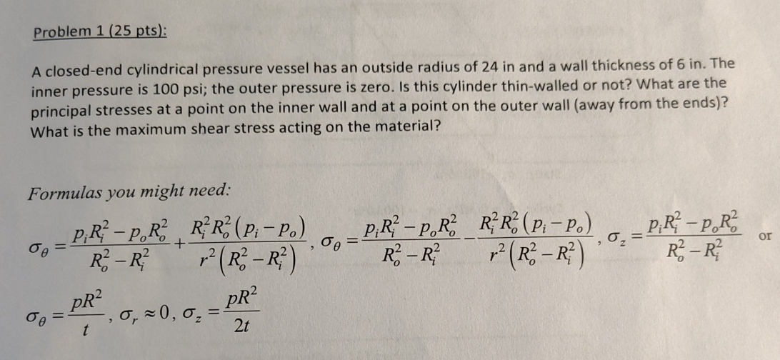 Solved Problem 1 (25 ﻿pts):A closed-end cylindrical pressure | Chegg.com