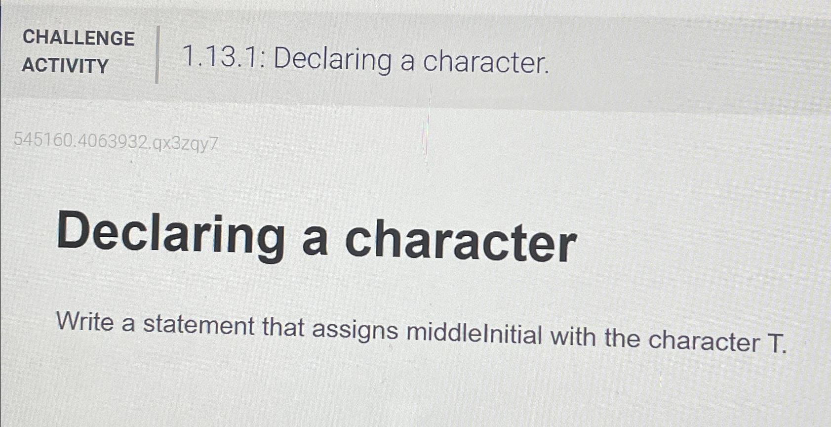 Solved CHALLENGEACTIVITY1.13.1: Declaring a | Chegg.com Solved CHALLENGEACTIVITY1.13.1: Declaring a | Chegg.com
