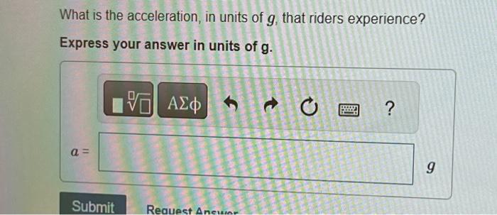 Solved The "Screaming Swing" is a carnwal ride that is - not | Chegg.com
