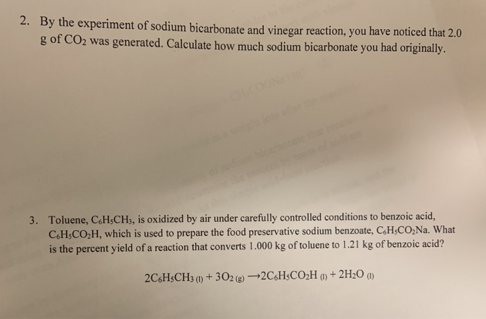Solved by the experiment of sodium bicarbonate and vinegar | Chegg.com