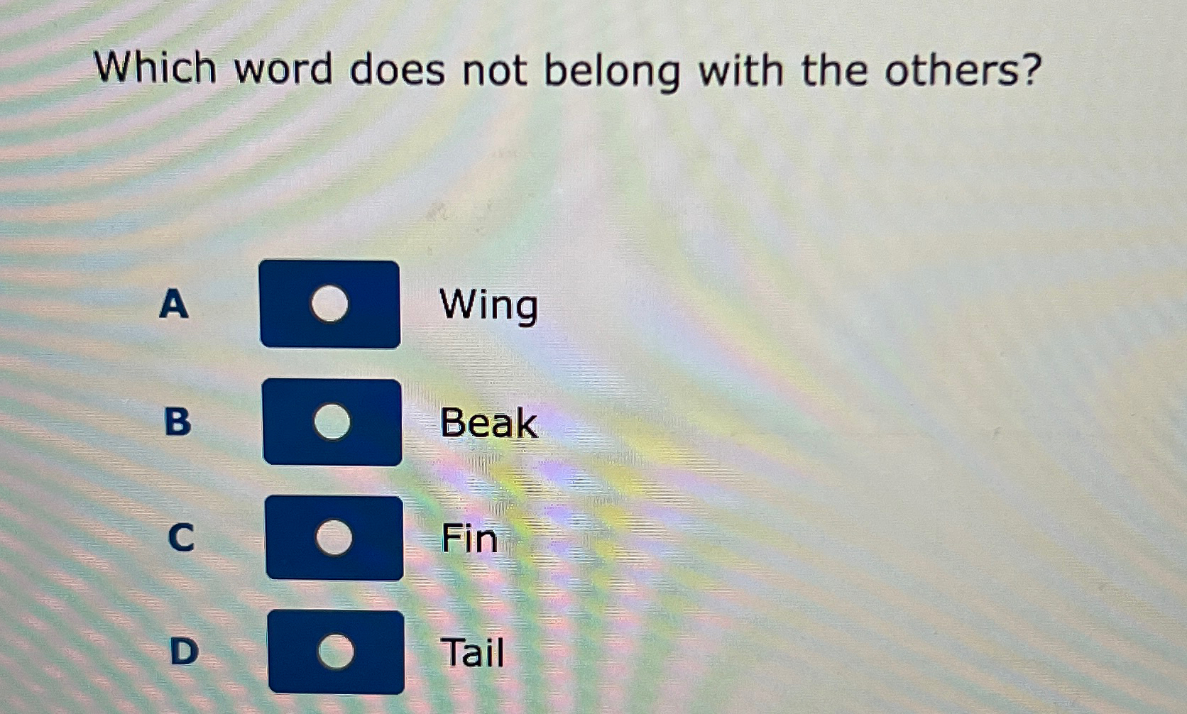 Solved Which word does not belong with the others?A ﻿WingB | Chegg.com