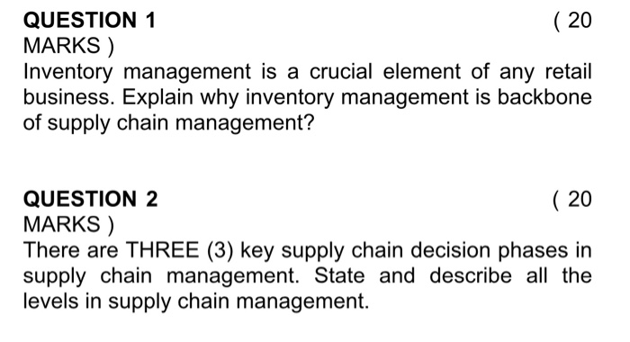 Solved ( 20 QUESTION 1 MARKS ) Inventory management is a | Chegg.com