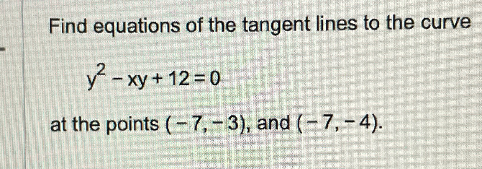 Solved Find equations of the tangent lines to the | Chegg.com