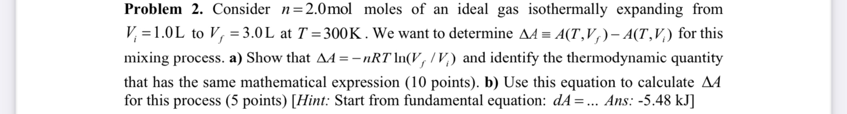 Solved Problem 2. ﻿Consider n=2.0mol moles of an ideal gas | Chegg.com