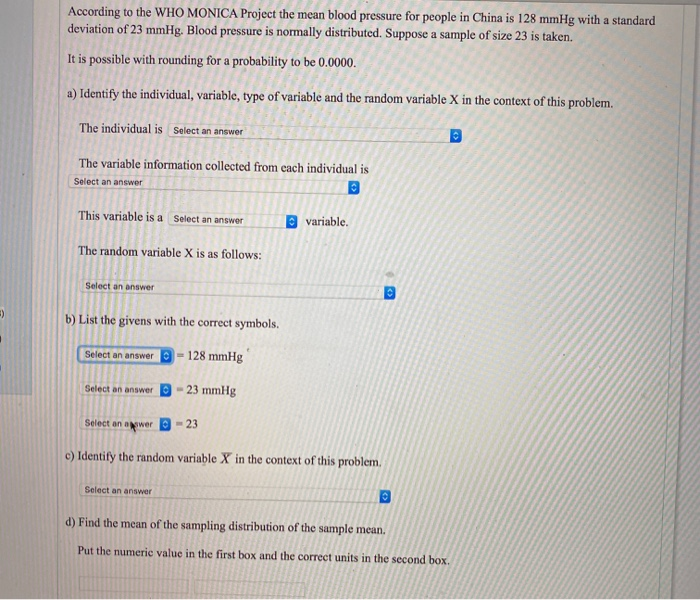 Solved According to the WHO MONICA Project the mean blood | Chegg.com