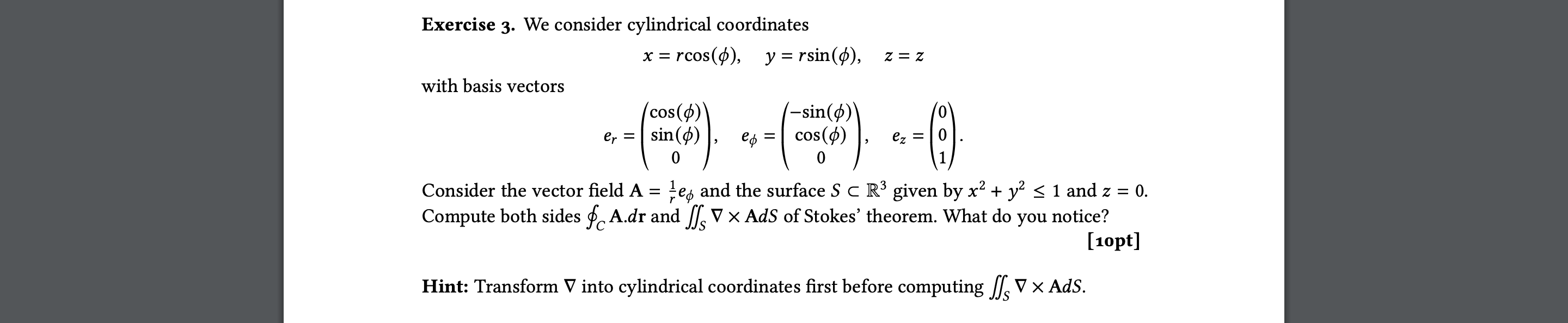 Solved Exercise 3. ﻿We consider cylindrical | Chegg.com
