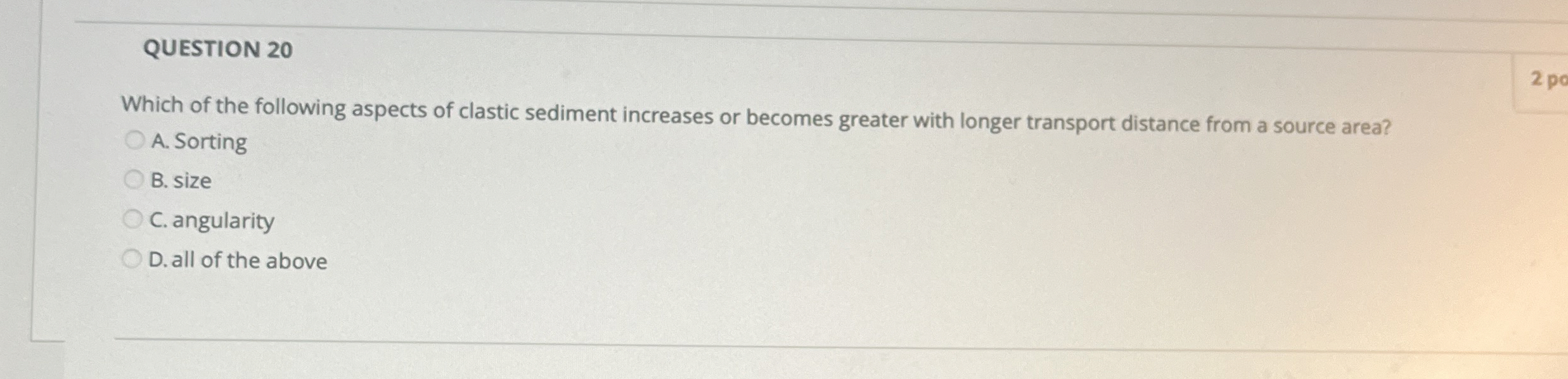 Solved QUESTION 20Which of the following aspects of clastic | Chegg.com