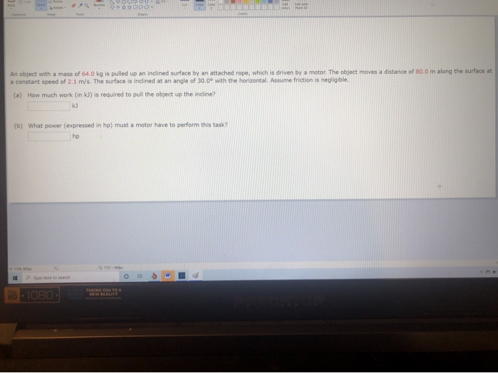 Solved --- An object with a mass of 64.0 kg is pulled up an | Chegg.com