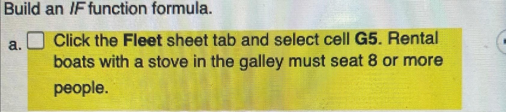 Solved Build an IF function formula.a. ﻿Click the Fleet | Chegg.com