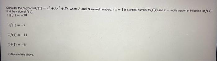 Solved Consider the polynomial f(x)=x3+Ax2+Bx, where A and B | Chegg.com