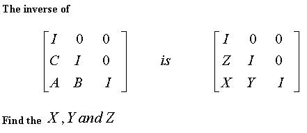 Solved The inverse of [ ] is [ ] Find the X, Y, Z | Chegg.com
