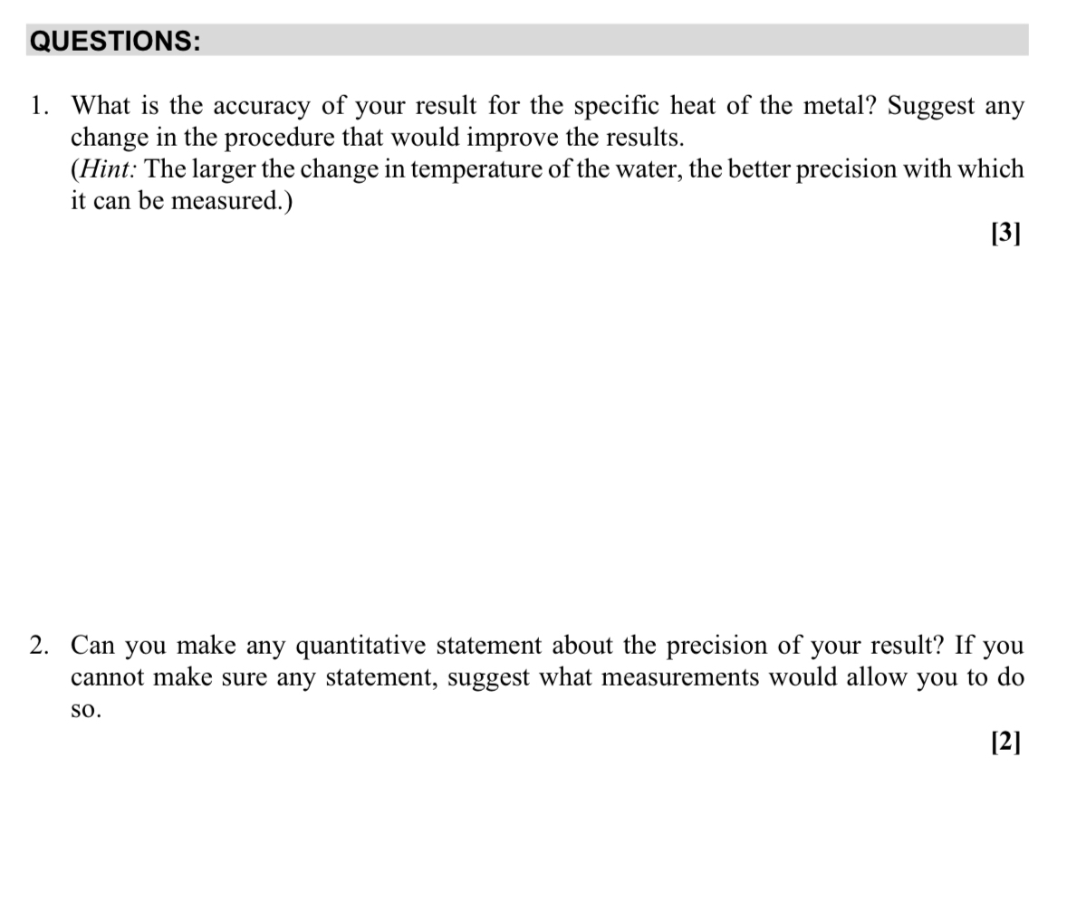 Solved QUESTIONS:What is the accuracy of your result for the | Chegg.com