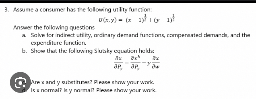 Solved Assume a consumer has the following utility | Chegg.com