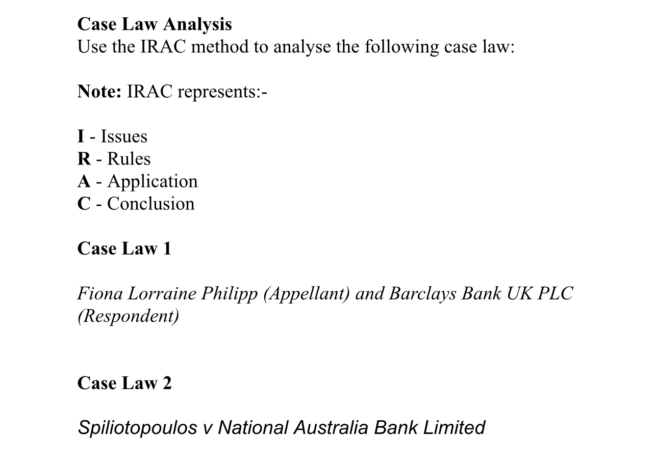 Solved Case Law AnalysisUse the IRAC method to analyse the | Chegg.com