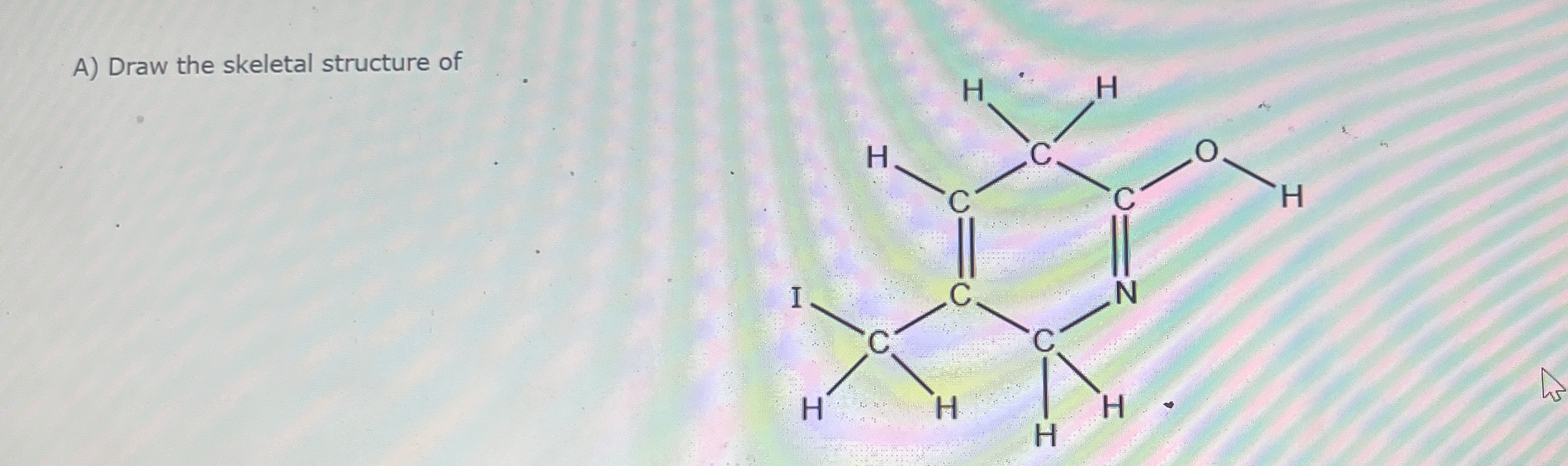 Solved A) ﻿Draw the skeletal structure ofB) ﻿How many lone | Chegg.com