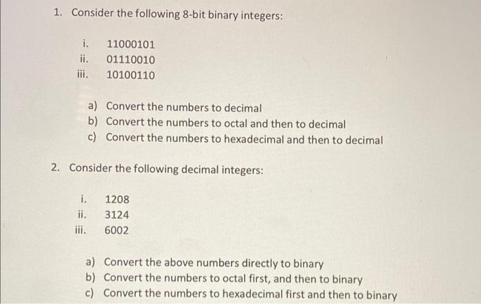 Solved 1 Consider The Following 8 Bit Binary Integers I 