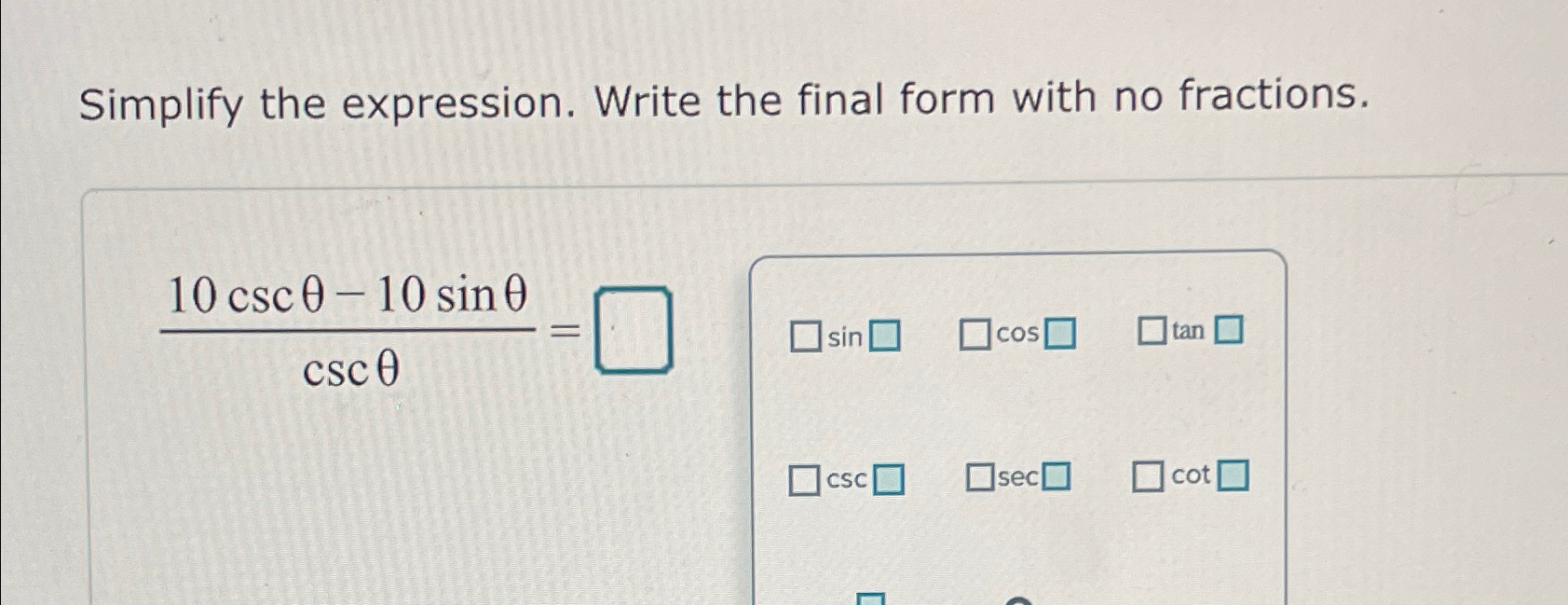 Solved Simplify the expression. Write the final form with no | Chegg.com