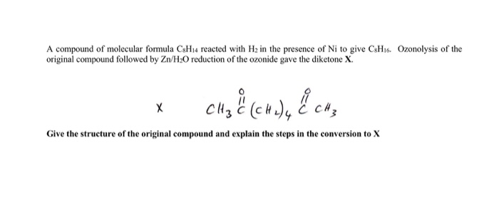 Solved A compound of molecular formula C8H14 reacted with Hz | Chegg.com