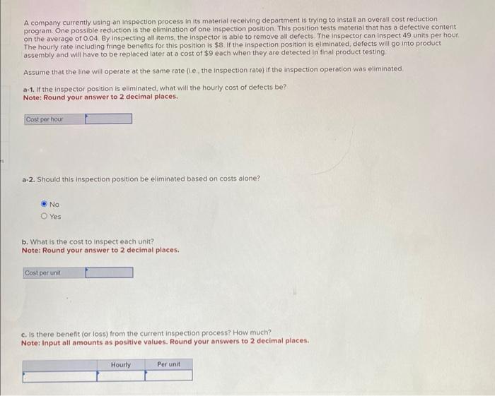 Solved A company currently using an inspection process in | Chegg.com