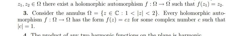 Solved 21,22 € N there exist a holomorphic automorphism | Chegg.com