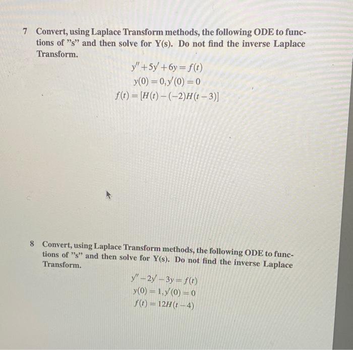 Solved Convert, using Laplace Transform methods, the | Chegg.com