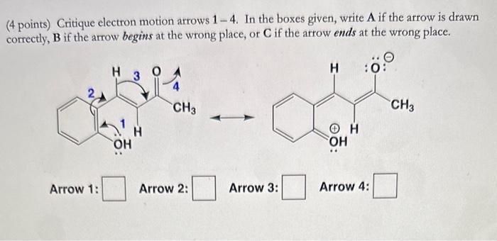 Solved (4 points) Critique electron motion arrows 1−4. In | Chegg.com