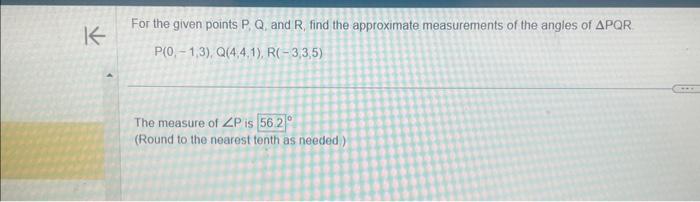 Solved For the given points P,Q, and R, find the approximate | Chegg.com