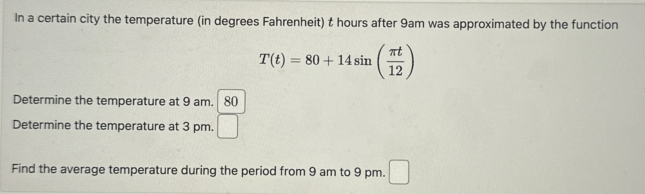 Solved In a certain city the temperature (in degrees | Chegg.com