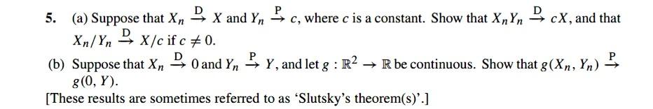 Solved 5. (a) Suppose that \\( X_{n} | Chegg.com