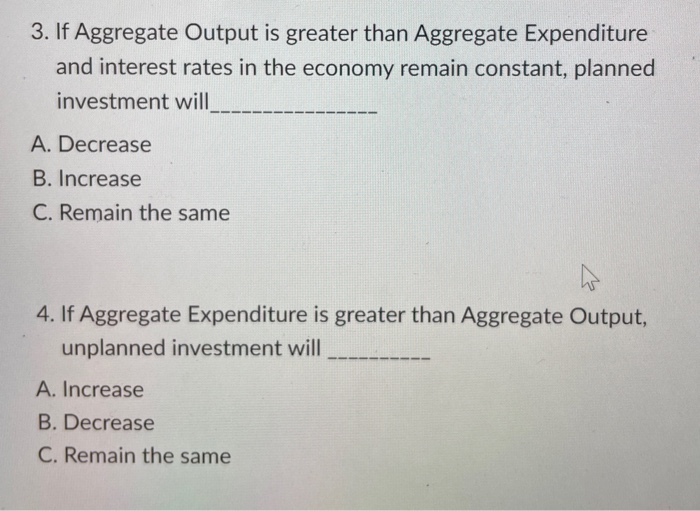 Solved 3. If Aggregate Output is greater than Aggregate | Chegg.com