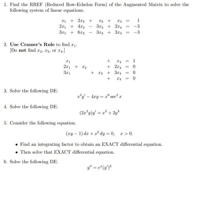 Solved 1. Find the RREF (Reduced Row-Echelon Form) of the | Chegg.com