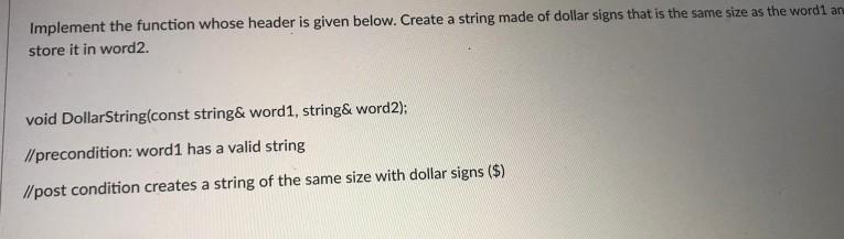 Solved Implement the function whose header is given below. | Chegg.com