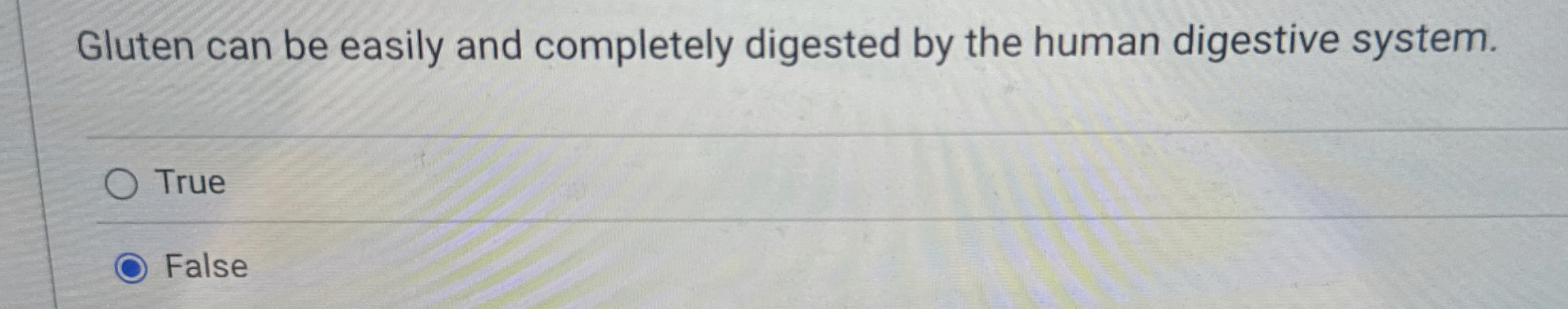 Solved Gluten can be easily and completely digested by the | Chegg.com