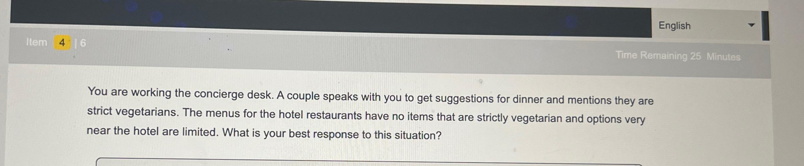 Solved Englishltem4 | 6Time Remaining 25 ﻿MinutesYou are | Chegg.com
