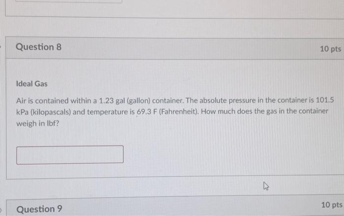 Solved Ideal Gas Air is contained within a 1.23 gal (gallon) | Chegg.com
