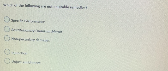 Solved Which of the following are not equitable remedies? | Chegg.com