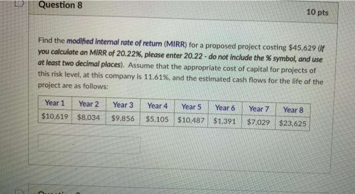 Solved Find the modified Internal rate of return (MIRR) for | Chegg.com